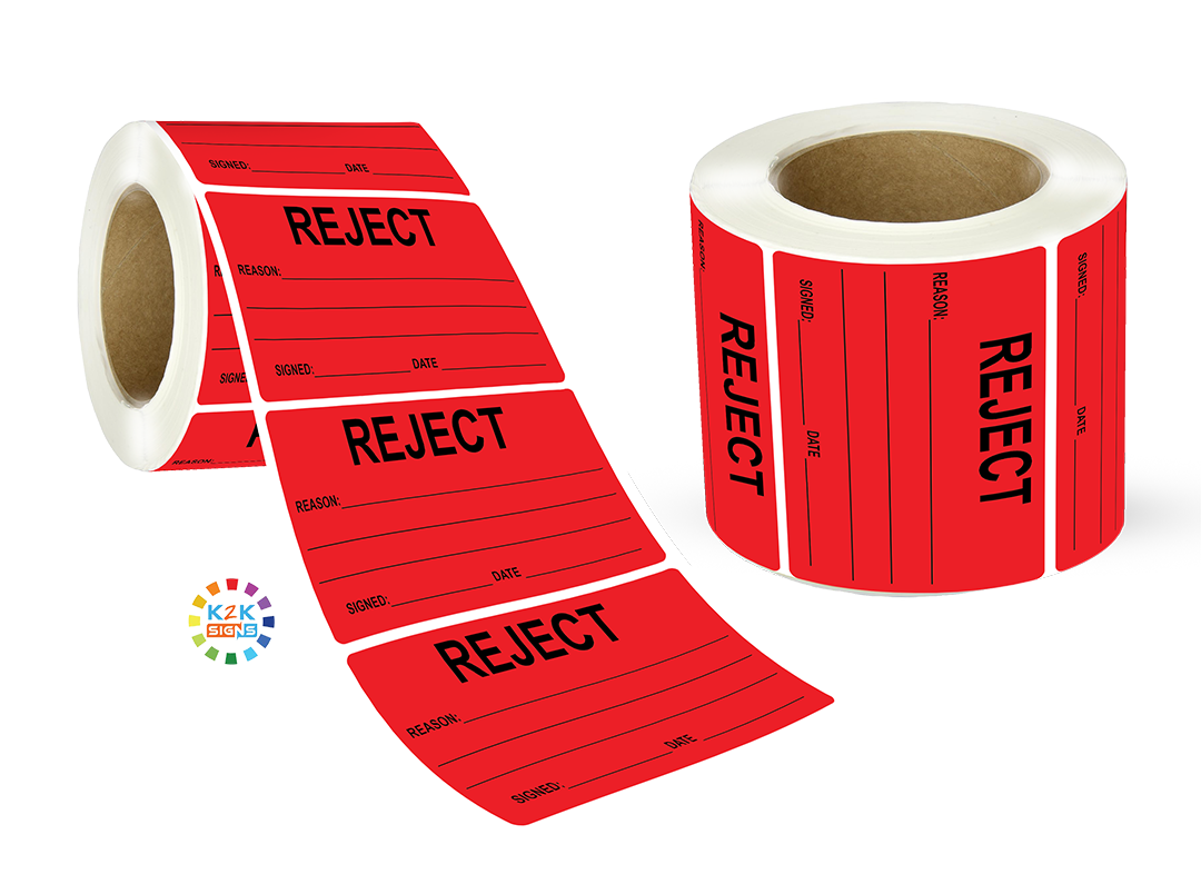 Reject - Label Roll | K2K Signs Australia
