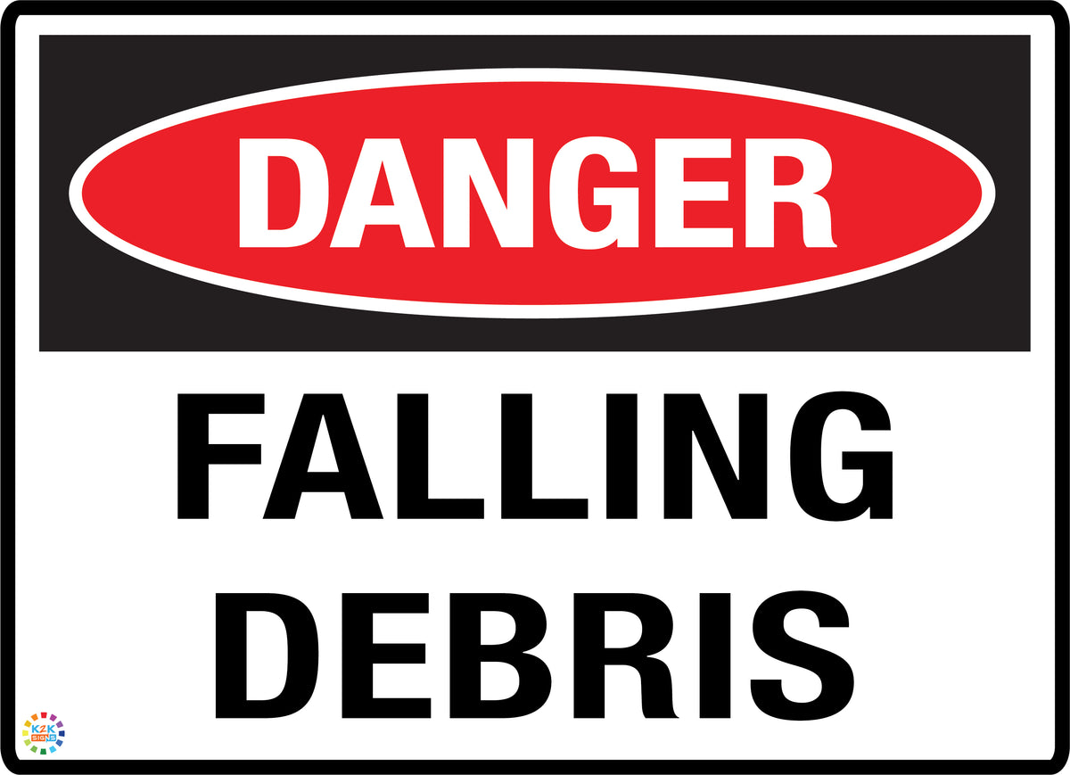 Falling Debris Sign | K2K Signs Australia