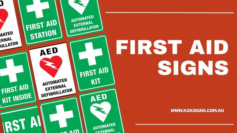 First Aid Signs - Importance, Design Elements & Locations – K2K Signs
