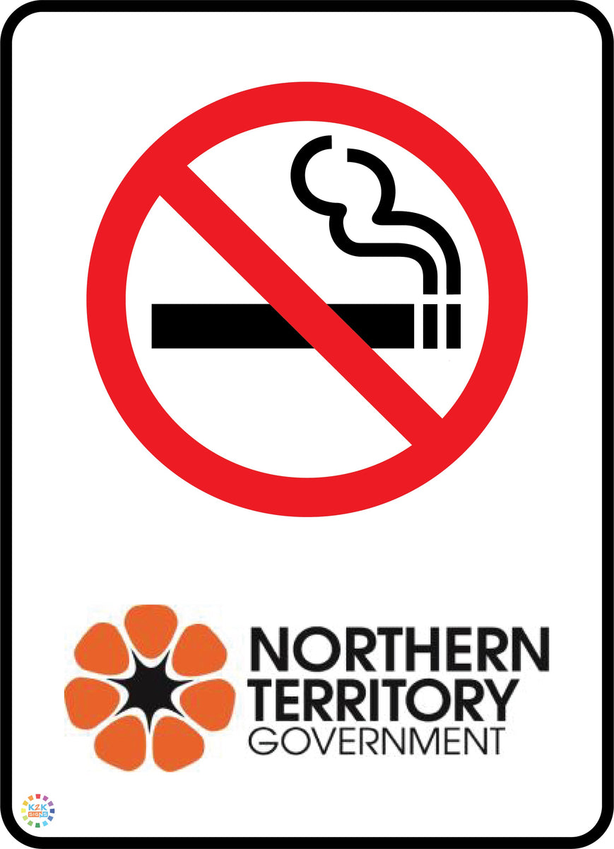 No Smoking Signs - Northern Territory (NT) | K2K Signs Australia