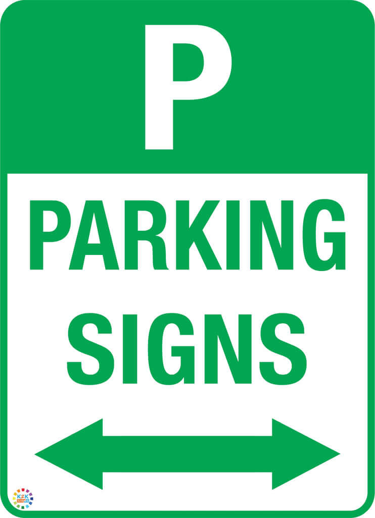 Parking Signs | K2K Signs Australia
