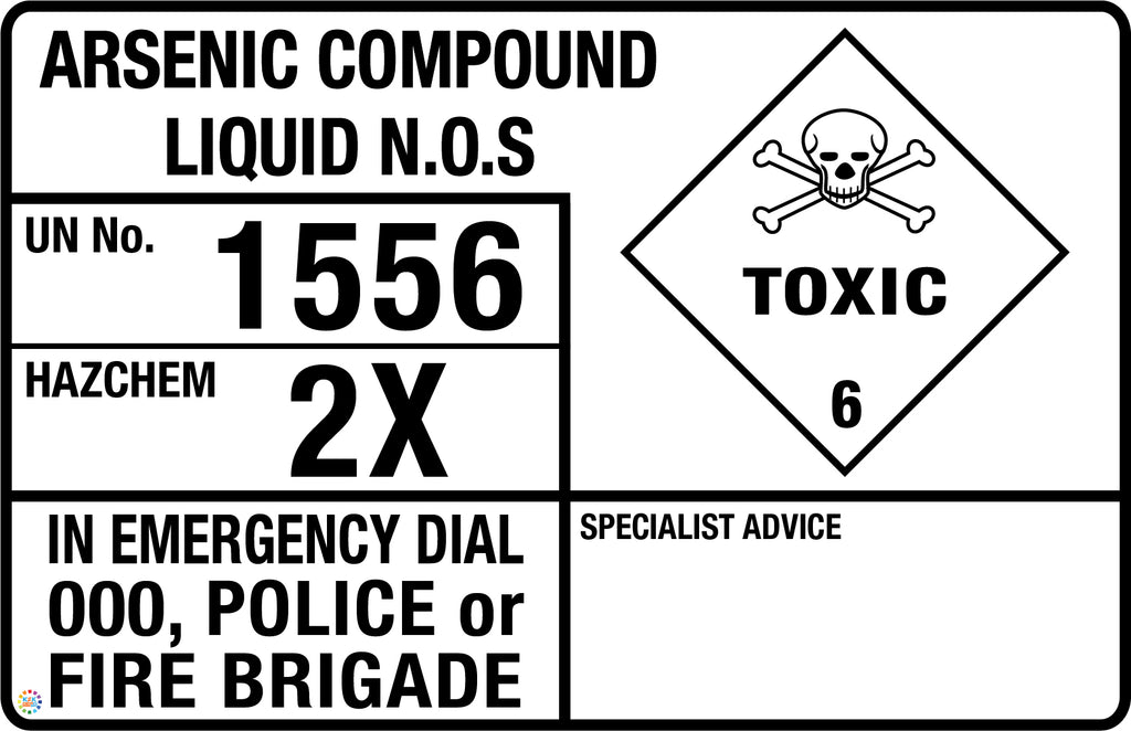 Arsenic Compound Liquid N.O.S Signage | K2K Signs Australia