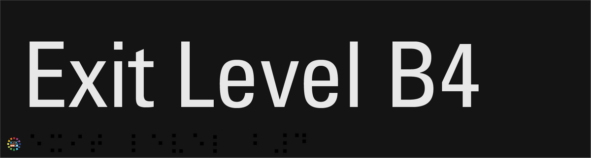 Exit Level B4 - Braille and Tactile Sign | K2K Signs Australia