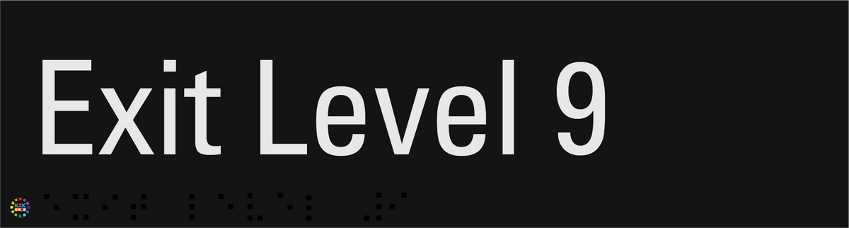Exit Level 9 - Braille and Tactile Sign | K2K Signs Australia