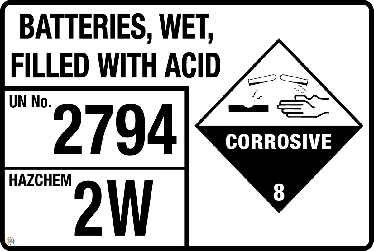 Batteries, Wet, Filled With Acid Signage| K2K Signs Australia