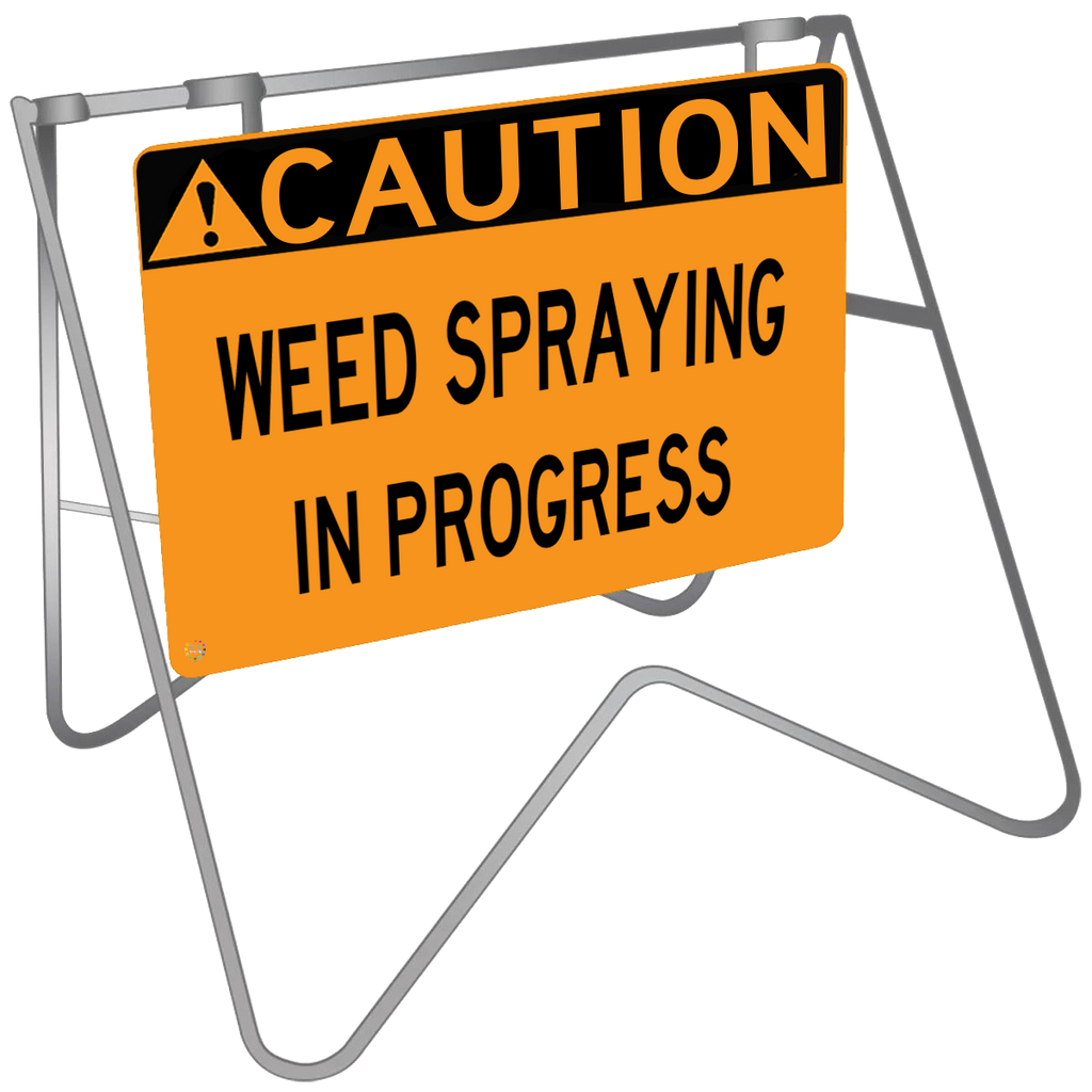 Caution Weed Spraying In Progress - Swing Stand & Sign | K2K Signs ...