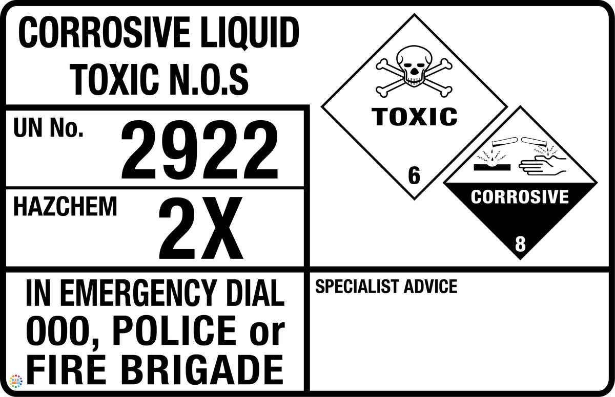 Corrosive Liquid Toxic N.O.S Sign | K2K Signs Australia