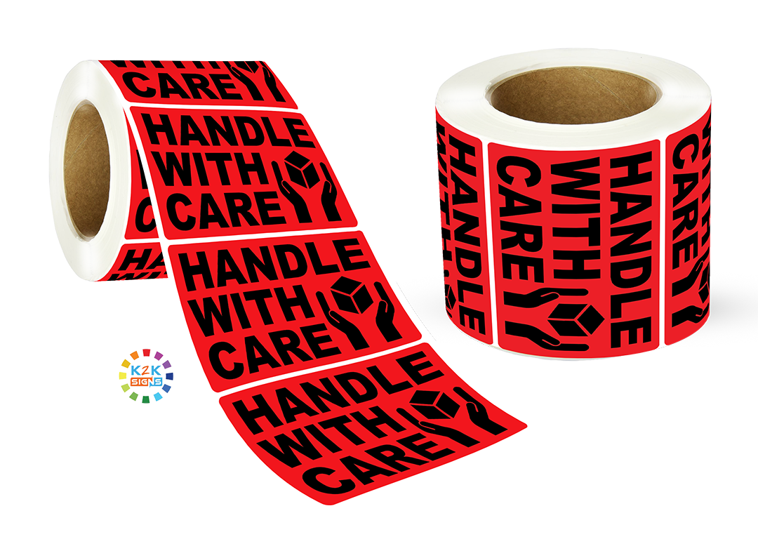 Handle with care - Label Roll | K2K Signs Australia