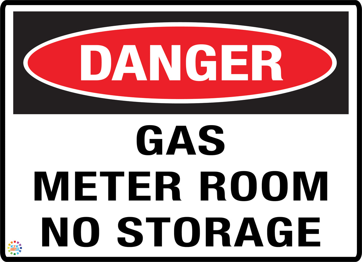 Gas Meter Room No Storage Sign | K2K Signs Australia