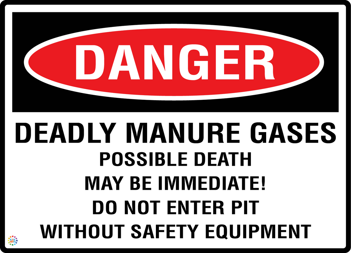 Danger - Deadly Manure Gases Sign | Confined Space Farm Safety | K2K ...