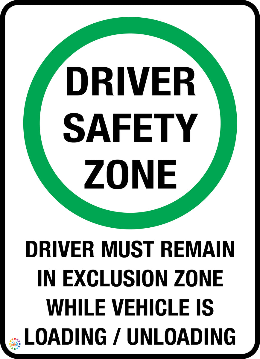 Driver Safety Zone Sign | K2K Signs Australia
