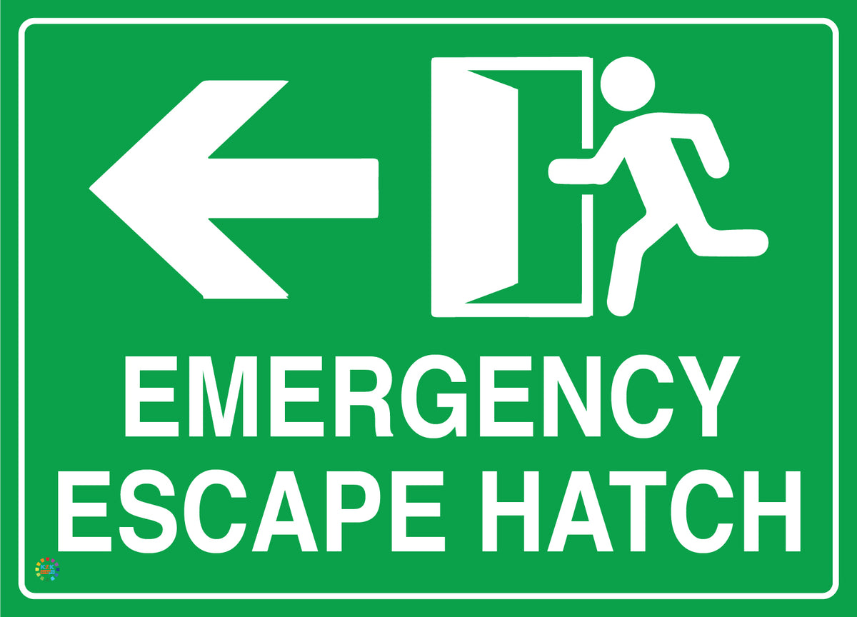 Emergency Escape Hatch (Left) Sign | Emergency Exit Sign | K2K Signs ...