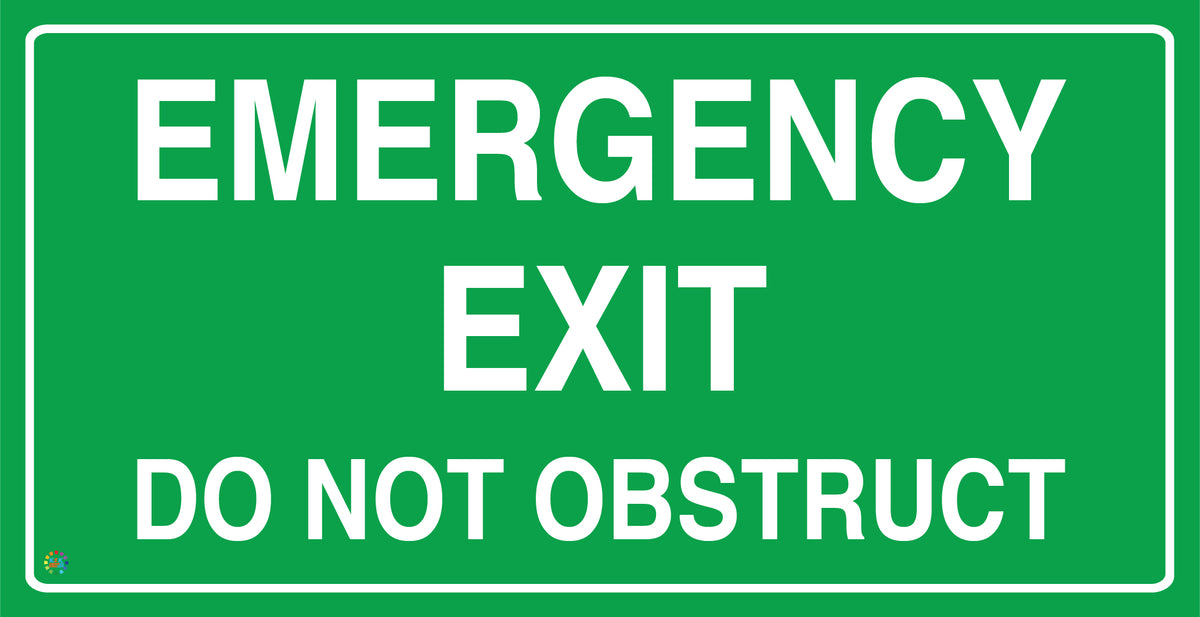 Emergency Exit Do Not Obstruct Sign (Green) | AS 1319 Compliant Safety ...