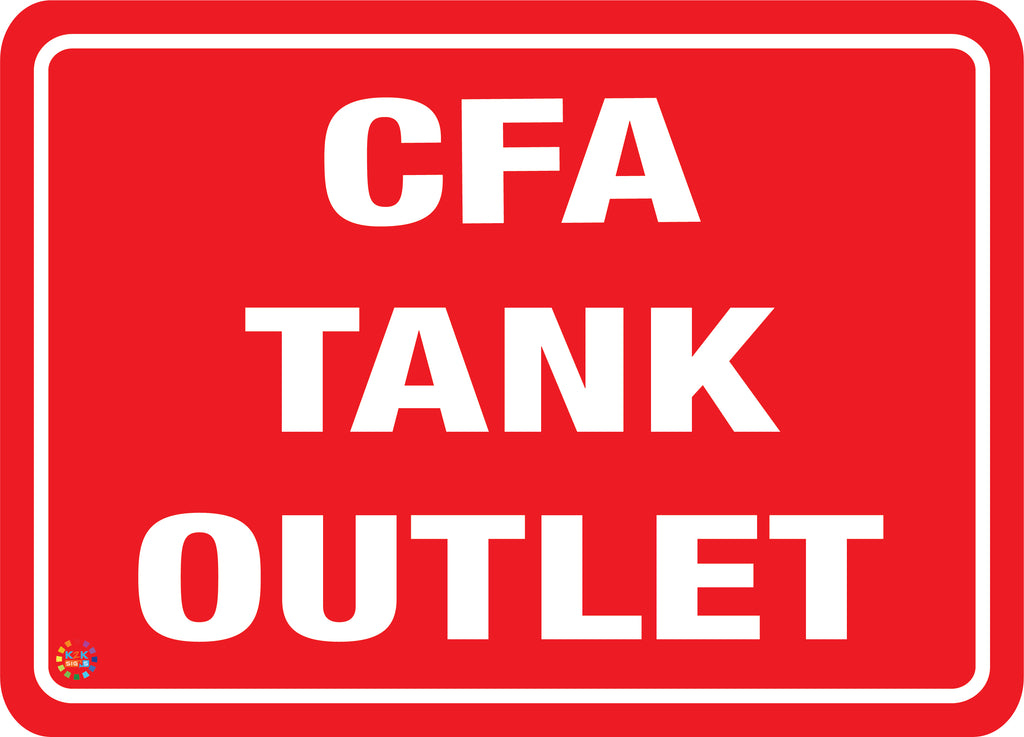 CFA Tank Outlet Sign | K2K Signs Australia