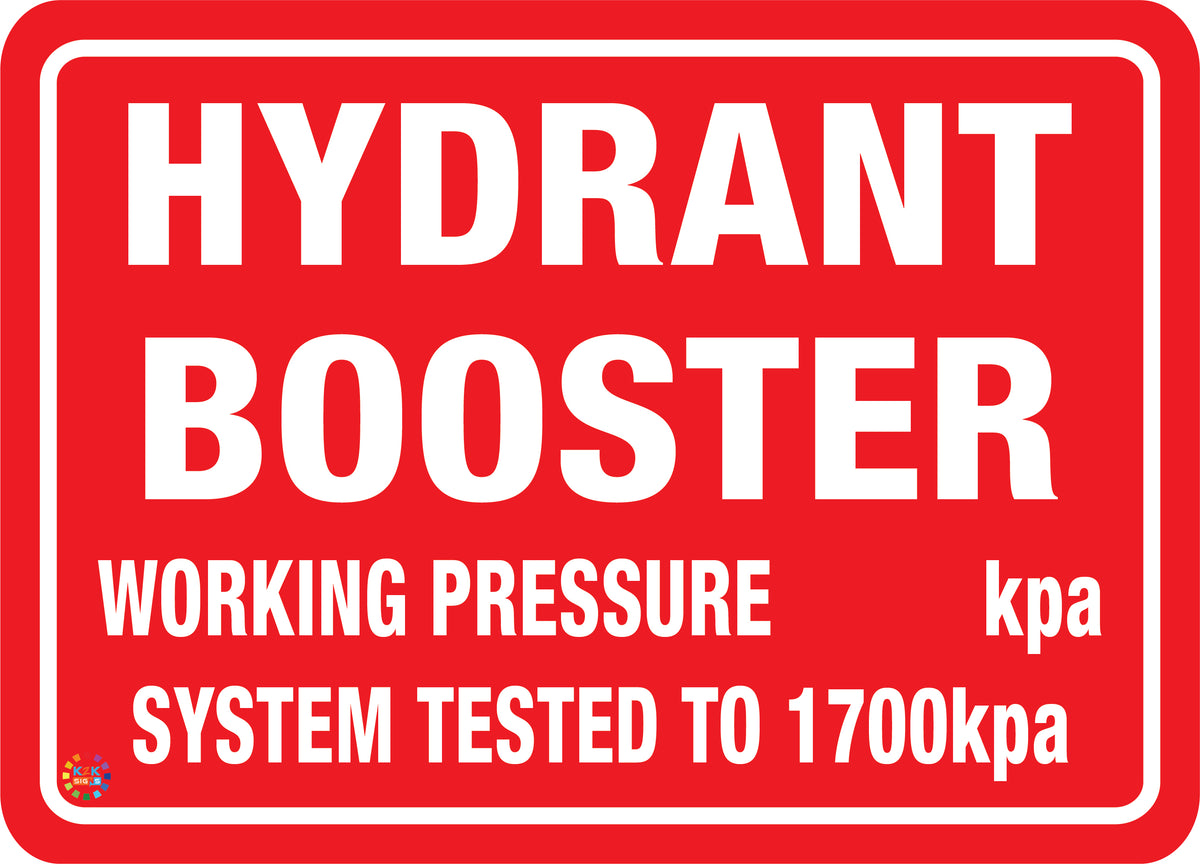 Hydrant Booster Working Pressure Sign | K2K Signs Australia