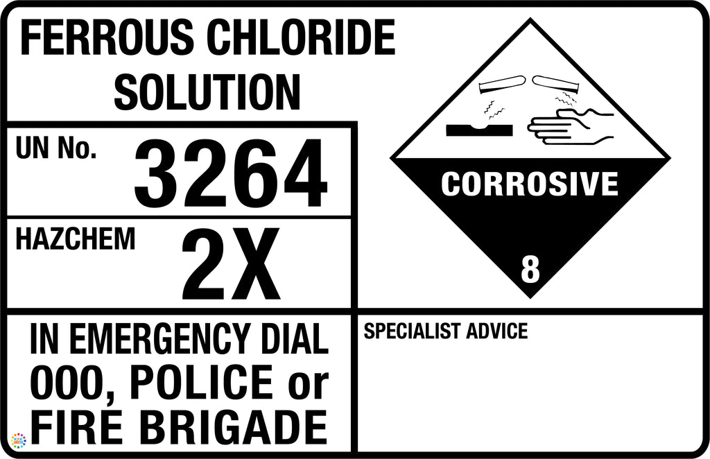Ferrous Chloride Solution Sign | K2K Signs Australia