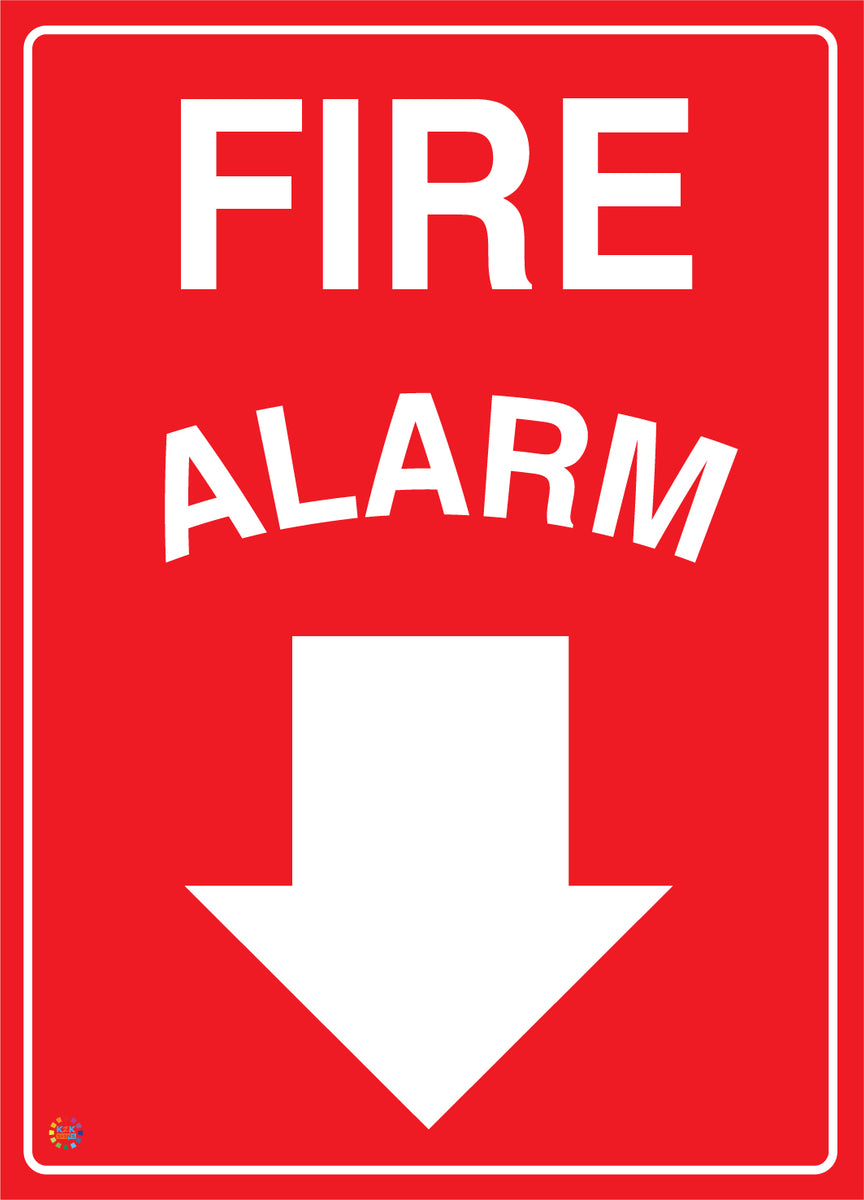 Fire Alarm (Downward Arrow) Sign | Fire Safety Signage | K2K Signs ...