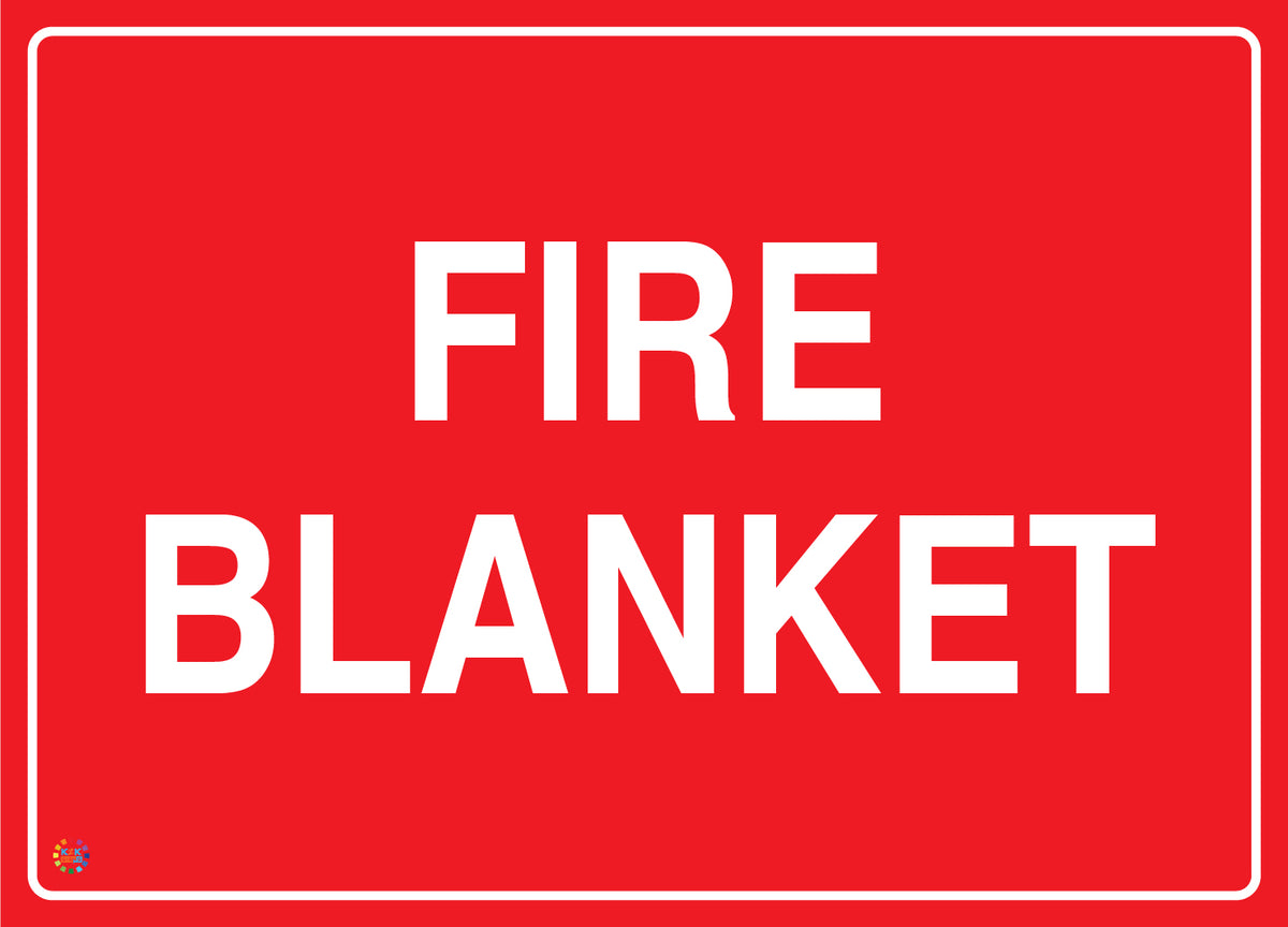 Fire Blanket Sign | K2K Signs Australia