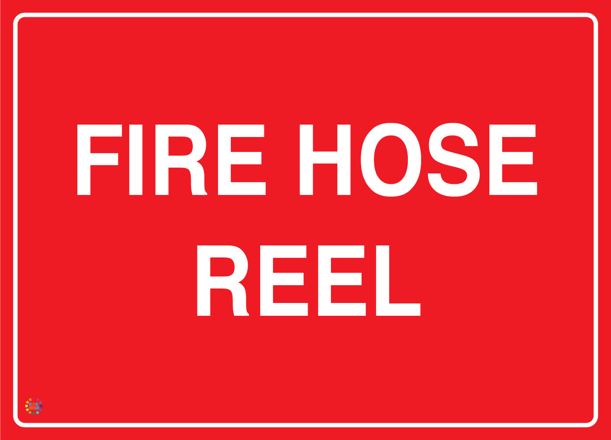 Fire Hose Reel Sign | Fire Safety Signage | K2K Signs Australia