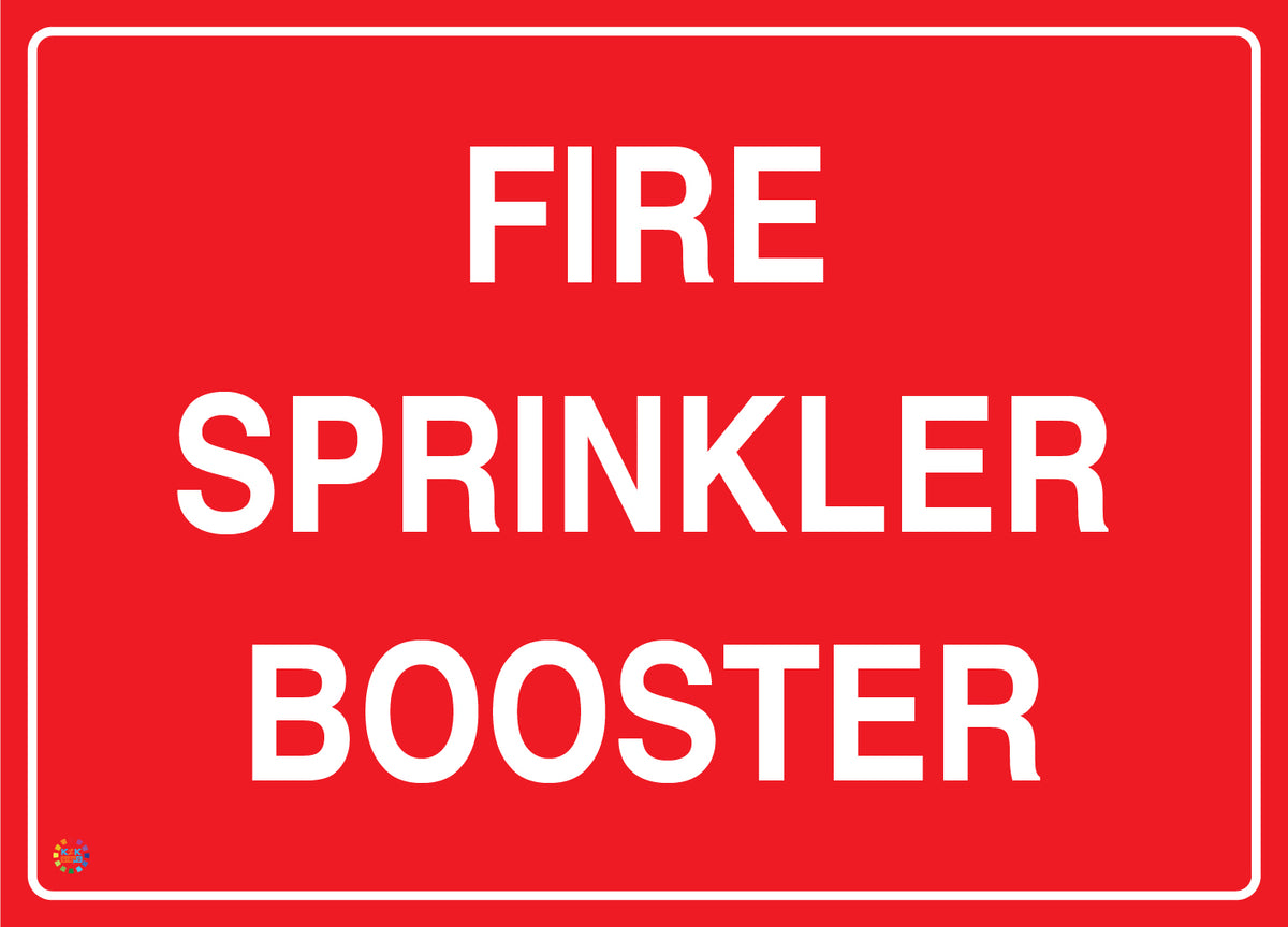 Fire Sprinkler Booster Sign | Fire Safety Sign | K2K Signs Australia