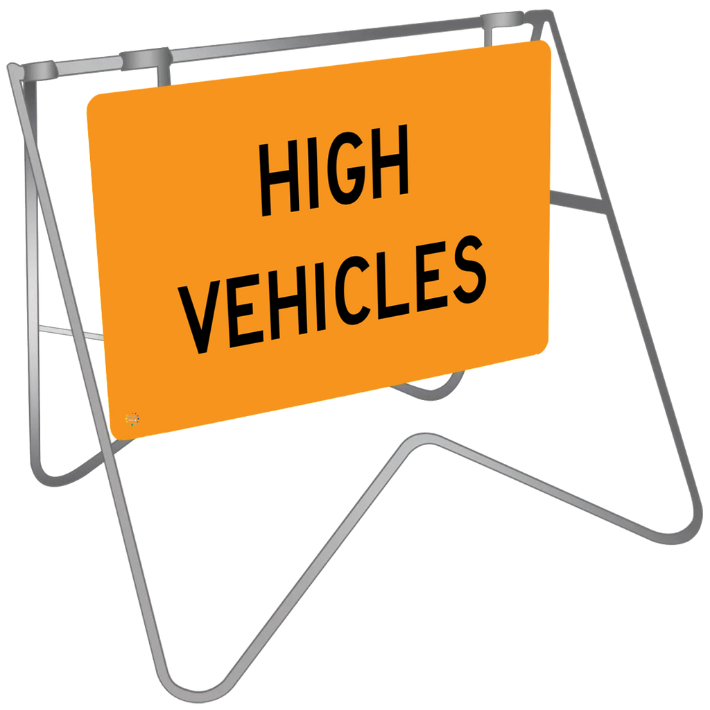 High Vehicles - Swing Stand & Sign | K2K Signs Australia