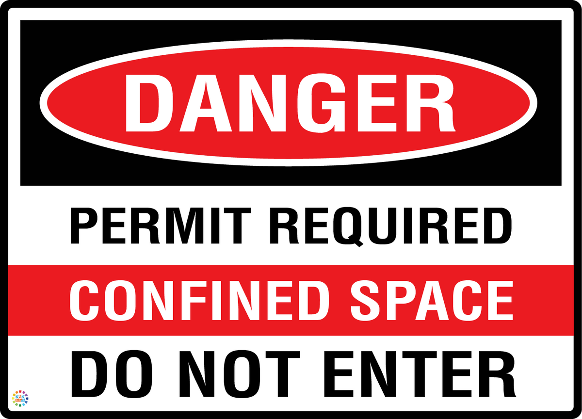 Danger Permit Required Confined Space Do Not Enter | K2K Signs Australia