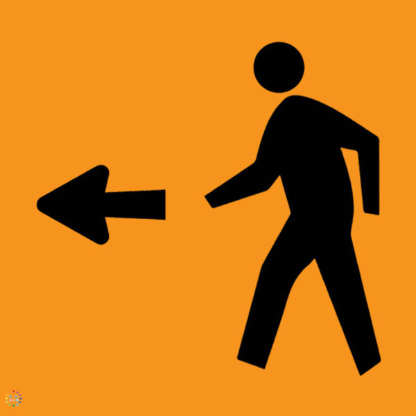 Pedestrian Left Way Sign | K2K Signs Australia