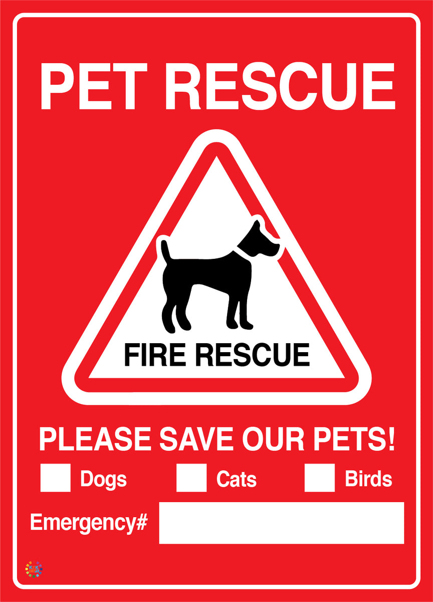 Pet Rescue Sign – Please Save Our Pets | Fire Safety Signs Australia ...