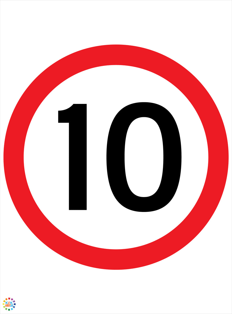 Speed Limit 10 Kph Sign | K2K Signs Australia