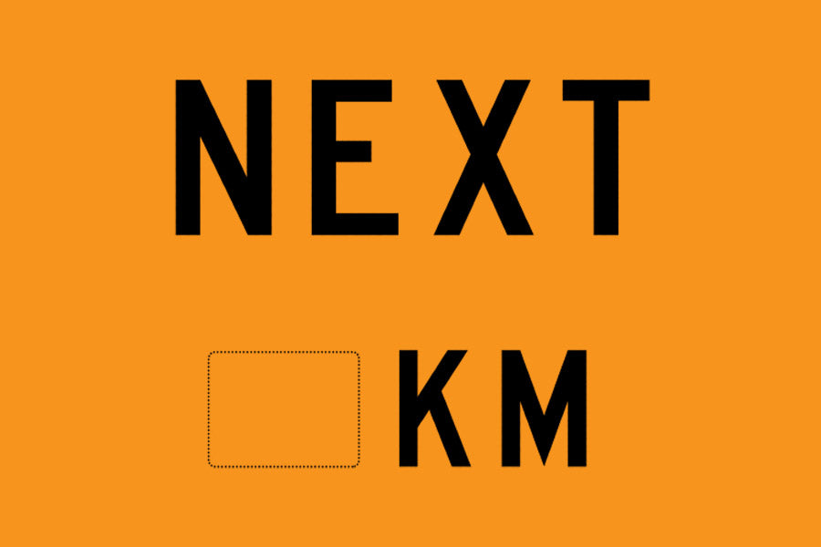 Next KM Sign | K2K Signs Australia