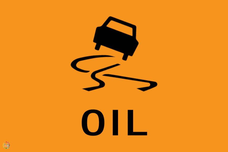 Oil on Road Sign | K2K Signs Australia