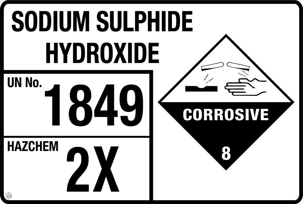 Sodium Sulphide Hydroxide Signage | K2K Signs Australia
