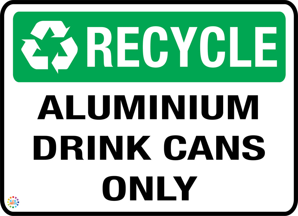 Aluminium Drink Cans Only Sign | K2K Signs Australia