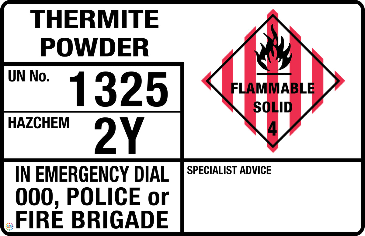 Thermite Powder Sign | K2K Signs Australia