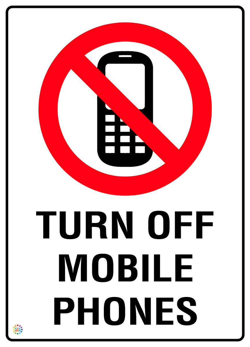 Turn Off Mobile Phones Sign | Prohibition Sign | K2K Signs Australia