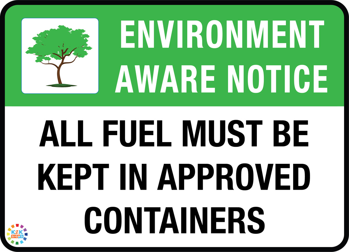 Environment Aware Notice Sign | K2K Signs Australia