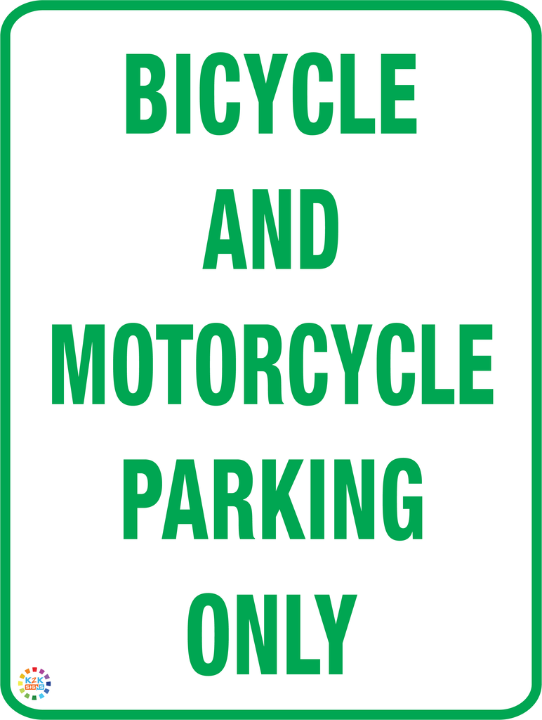 Bicycle & Motorcycle Parking Only Sign | K2K Signs Australia