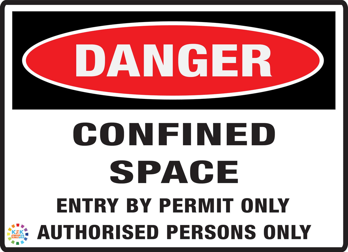 Confined Space Sign | K2K Signs Australia