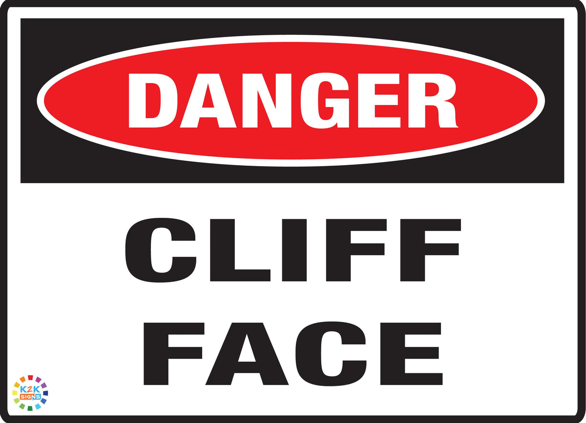 Danger Cliff Face Sign – K2K Signs