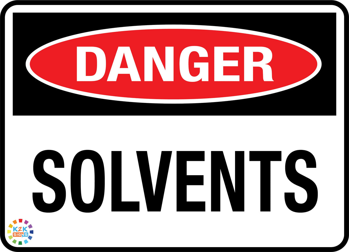 Solvents Sign | K2K Signs Australia