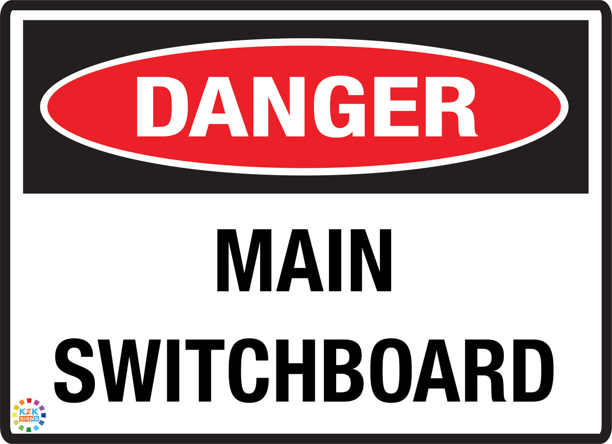 Main Switchboard Sign | K2K Signs Australia