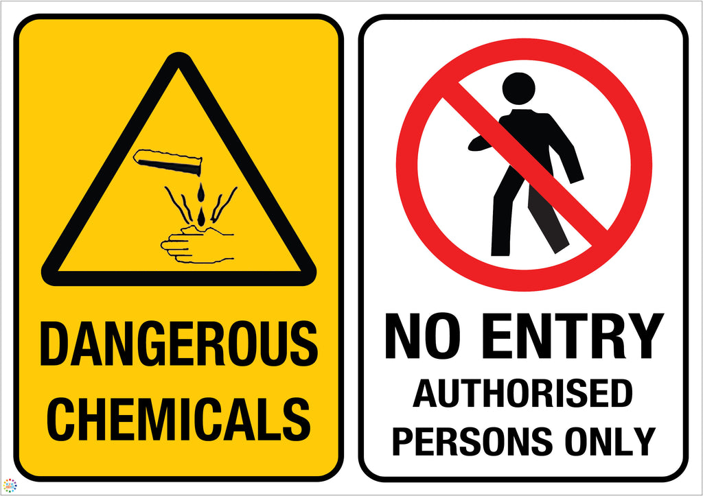 Dangerous Chemicals - No Entry Authorised Persons Only Sign | K2K Signs ...