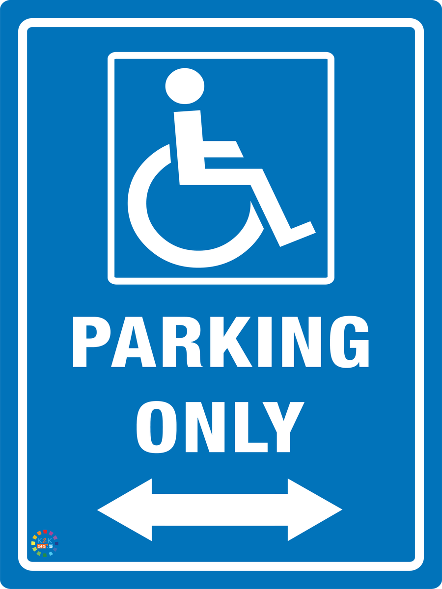 Disable Parking Only (Two Way Arrow) Sign | K2K Signs Australia