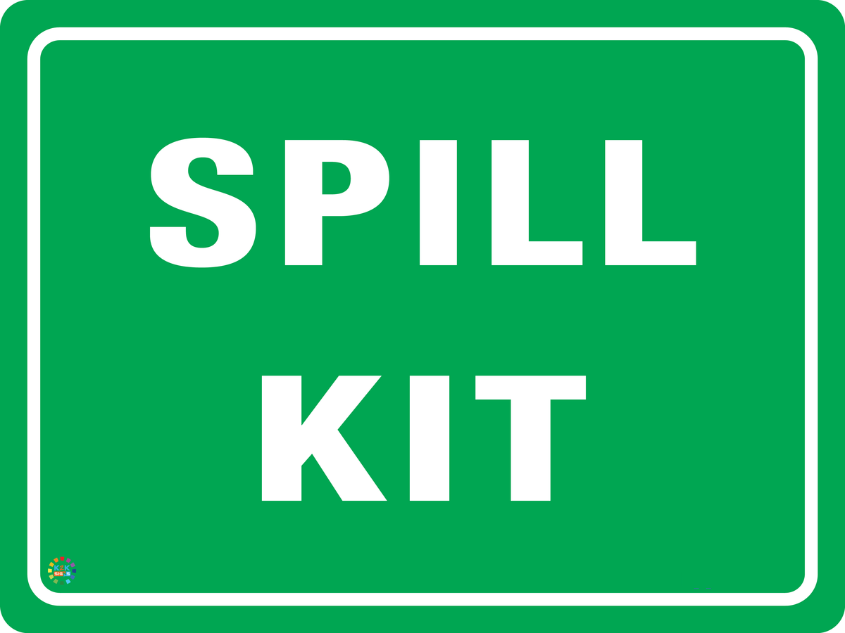 Spill Kit Sign | K2K Signs Australia