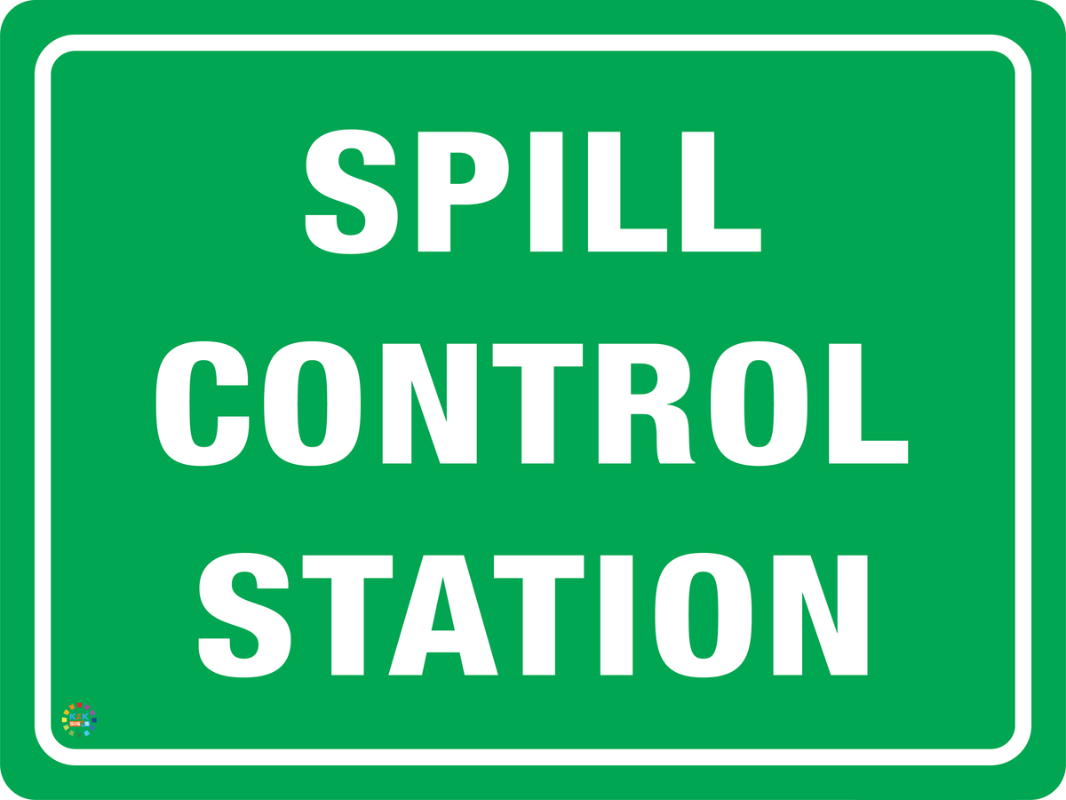 Spill Control Station – K2K Signs