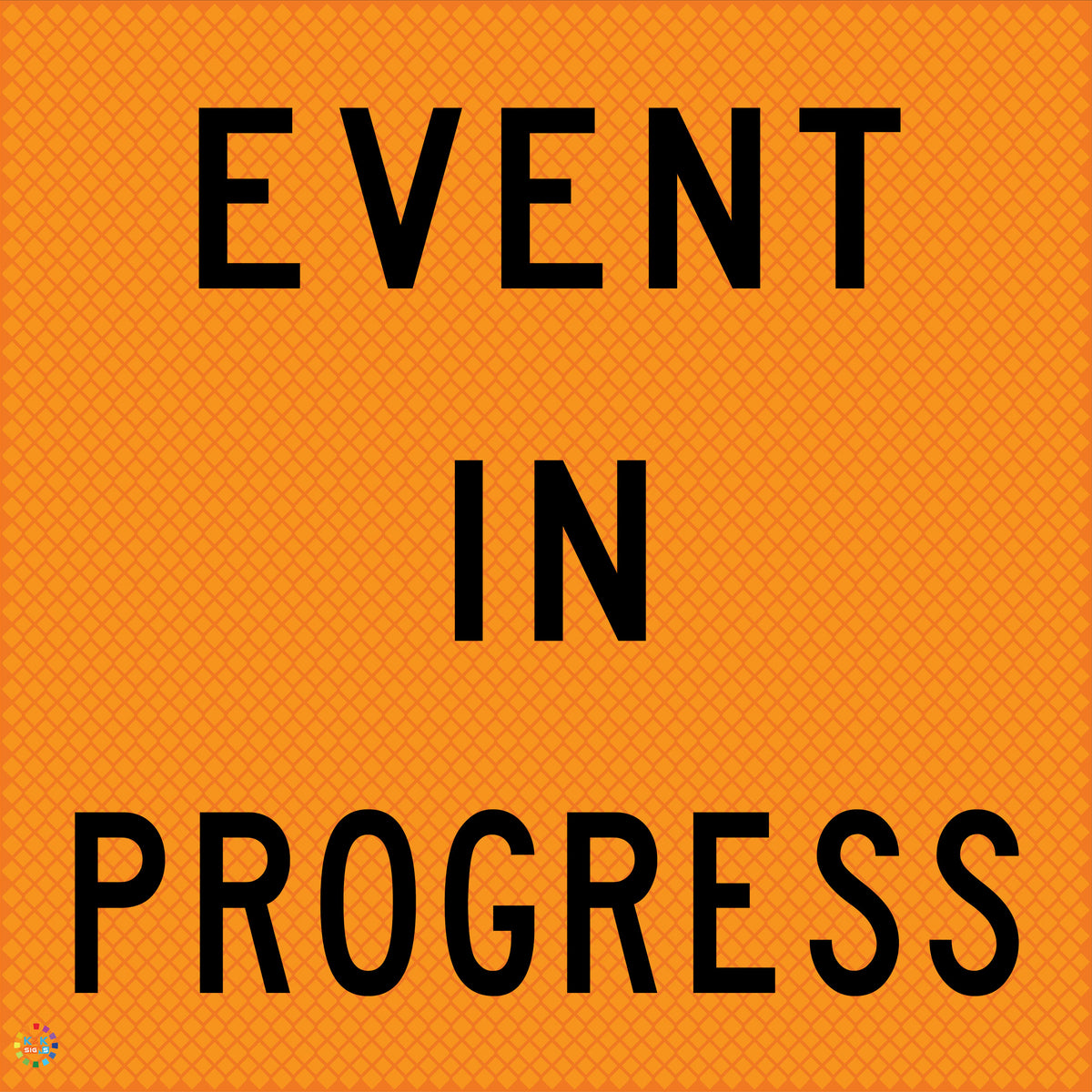 Event In Progress - Multi Message Temporary Road Traffic Signage | K2K ...