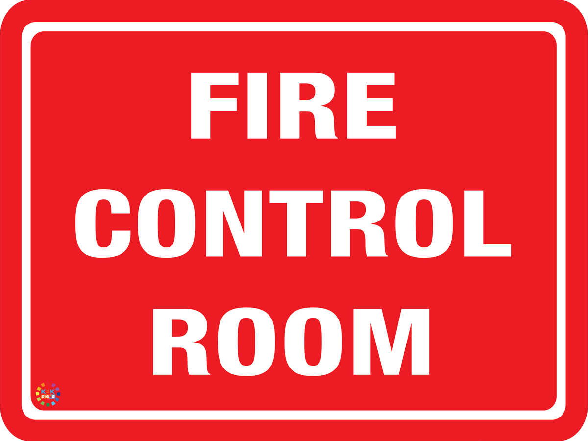 Fire Control Room Sign | K2K Signs Australia