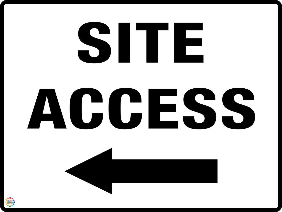 Site Access (Left Arrow) – K2K Signs