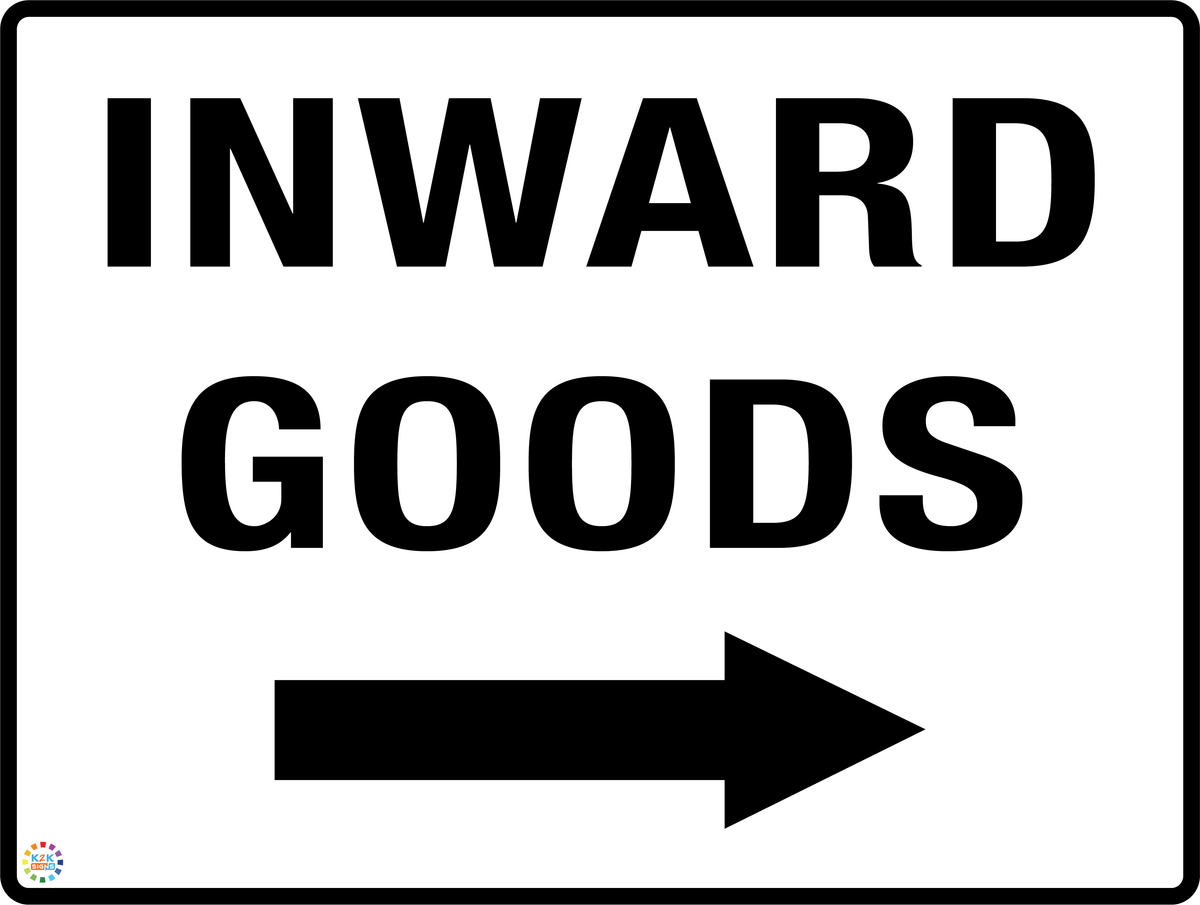 Inward Goods (Right Arrow) – K2K Signs