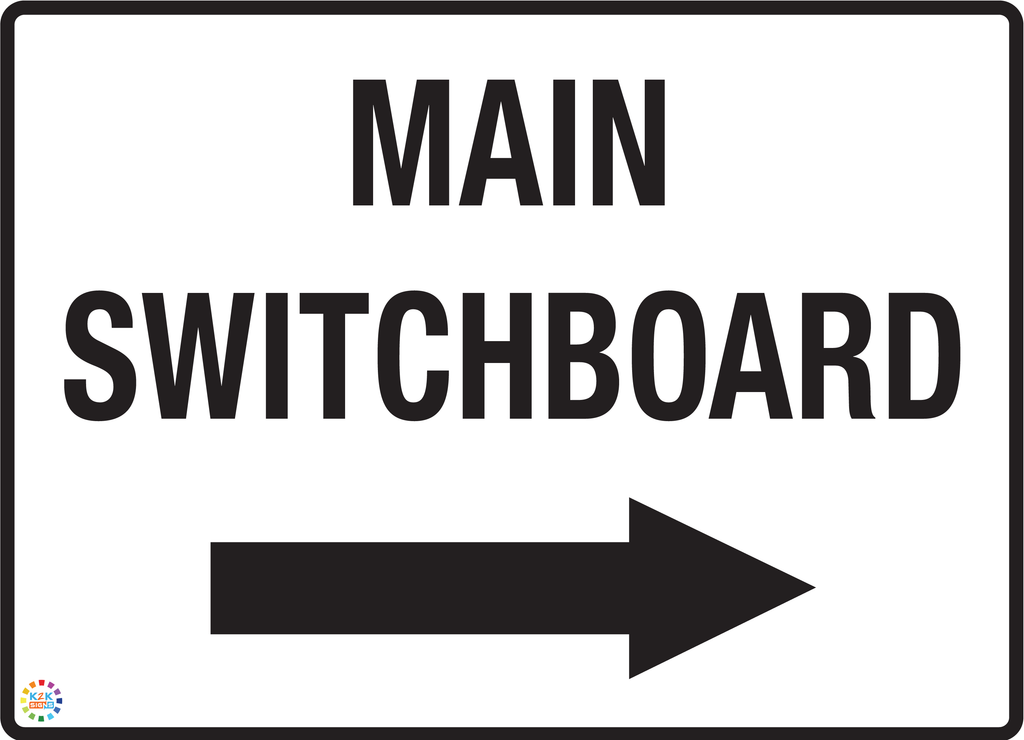 Main Switchboard (Right Arrow) Sign | K2K Signs Australia